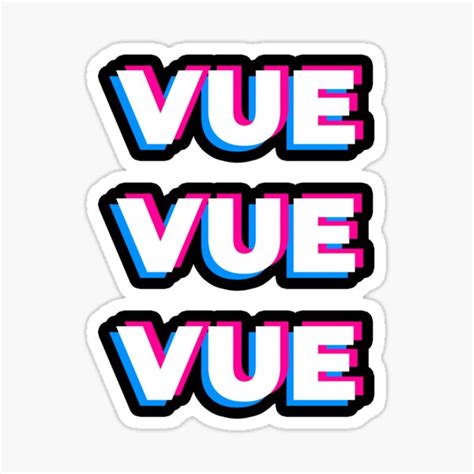 Vue Programming Language Funny Programmer Sticker By Lagginmatrix Redbubble