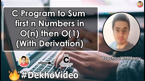 C Program To Find Sum Of First N Natural Numbers In O1 Youtube