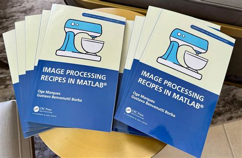 New Book Announcement Image Processing Recipes In Matlab