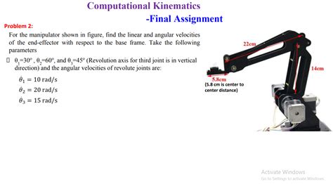 Solved Computational Kinematics Final Assignment Problem 2