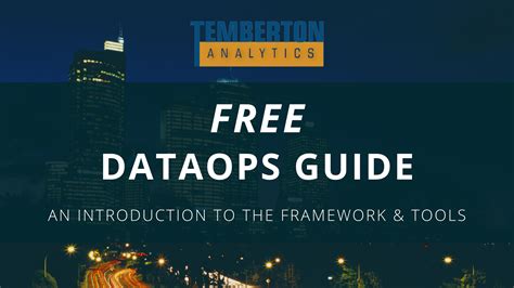 Free Guide To The Dataops Framework