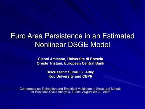 Ppt Euro Area Persistence In An Estimated Nonlinear Dsge Model Powerpoint Presentation Id