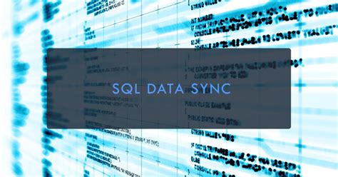 navigating the complexities of an sql data sync project jose javier columbie blog