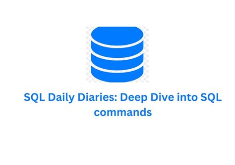 rupesh konduru on linkedin deep dive into sql commands