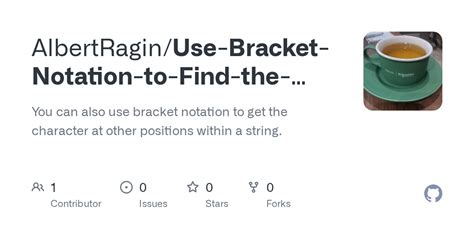 Github Albertraginuse Bracket Notation To Find The Nth Character In