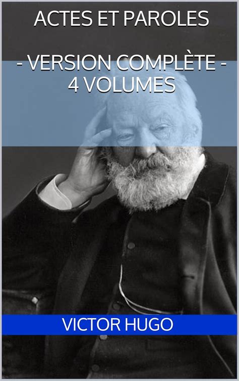 Actes Et Paroles Version Complète 4 Volumes French Edition