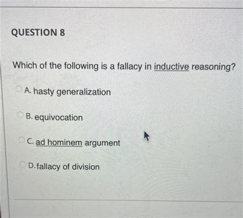 Solved Which Of The Following Is A Fallacy In Inductive