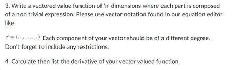 Solved Write A Vectored Value Function Of N Chegg