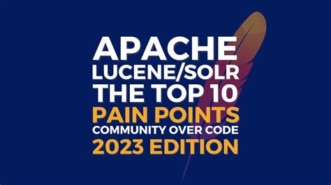 Apache Lucenesolr The Summary Community Over Code 2023
