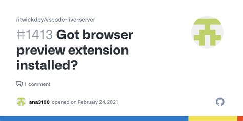Got Browser Preview Extension Installed · Issue 1413 · Ritwickdey