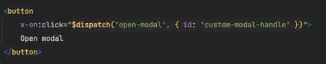 Opening A Modal In A Blade With Button Outside It S Trigger Slot By Tin Tricks Filament