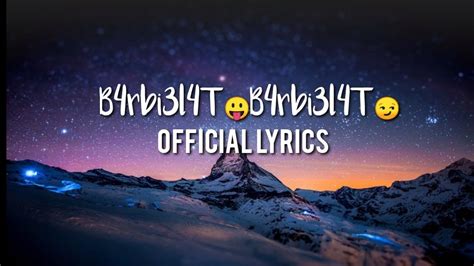 Barbielat Lyric Youtube
