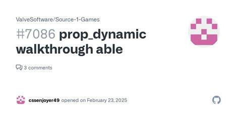 Propdynamic Walkthrough Able · Issue 7086 · Valvesoftwaresource 1