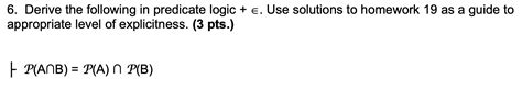 Solved Derive The Following In Predicate Logic E Use Chegg
