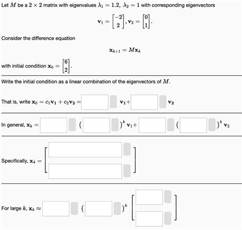 solved let m be a 2×2 matrix with eigenvalues λ1 1 2 λ2 1