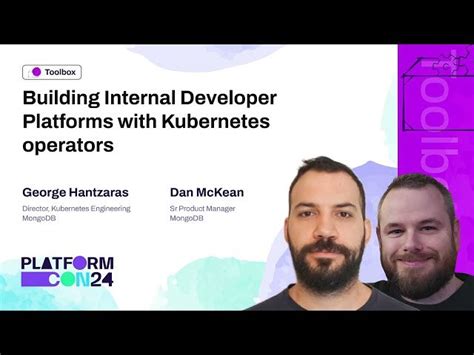 Free Video Building Internal Developer Platforms With Kubernetes Operators From Platform