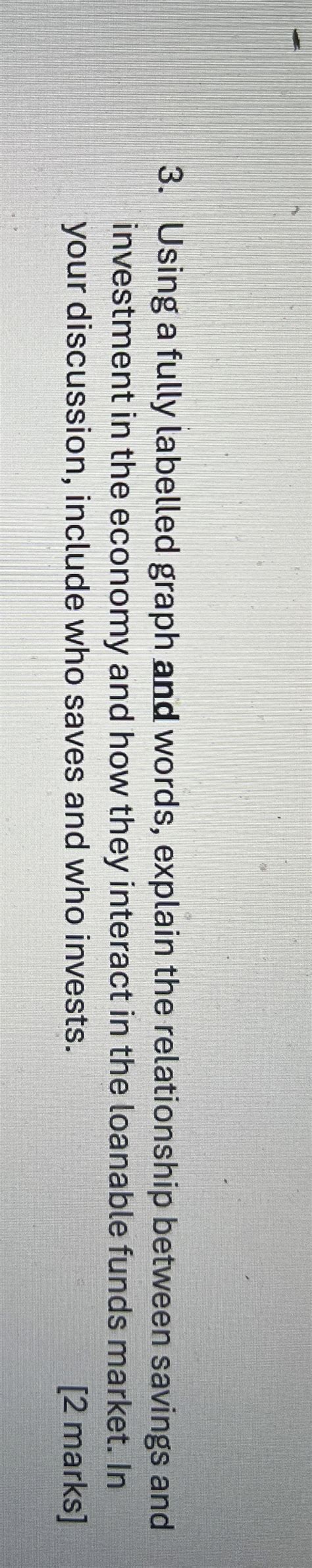Get Answer Using A Fully Labelled Graph And Words Explain The