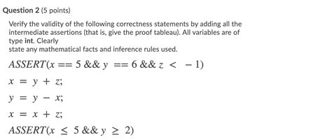 Solved Question 2 5 Points Verify The Validity Of The Chegg Com