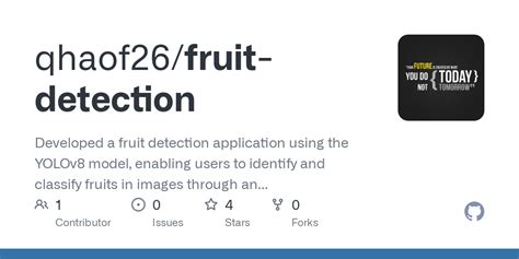 Github Qhaof26 Fruit Detection Developed A Fruit Detection Application Using The Yolov8 Model