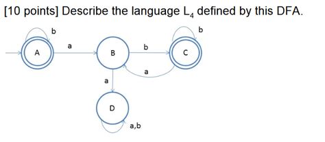 solved [10 points] describe the language l4 defined by this