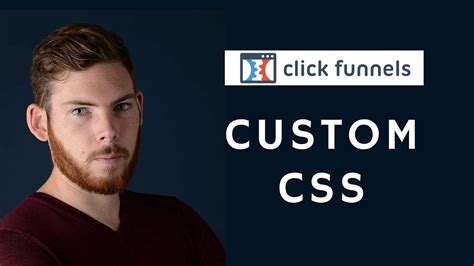 Tutoriel Clickfunnels Comment Utiliser Le Css Youtube