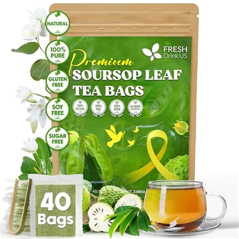 11 Benefits Of Soursop Tea Natural Food Series