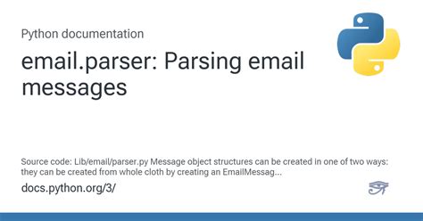 Email Parser Parsing Email Messages Python 3 13 4 Documentation