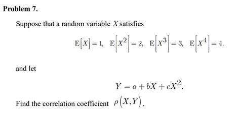 Solved Suppose That A Random Variable X Satisfies Chegg Com