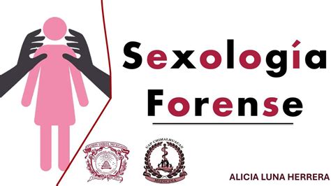 Sexologia Forense Alicia Luna Herrera Udocz