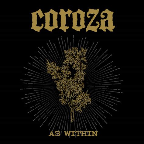 Coroza Novo álbum As Within Chega Em Maio Mundo Metal