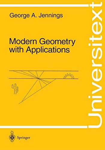 9780387942223 Modern Geometry With Applications Universitext Abebooks Jennings George A