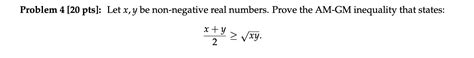 solved problem 4 [20 pts] let x y be non negative real