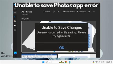 Unable To Save Changes Photos App Error In Windows