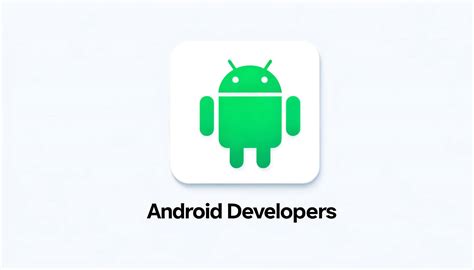 Android Developers