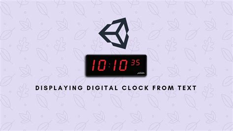 Displaying Digital Clock Unity Tutorial Youtube
