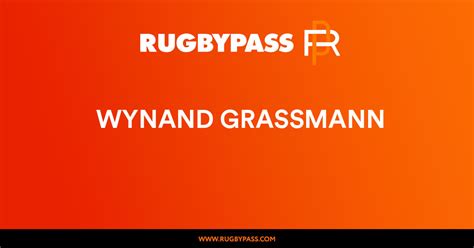 Wynand Grassmann Rugby Wynand Grassmann News Stats And Team Rugbypass