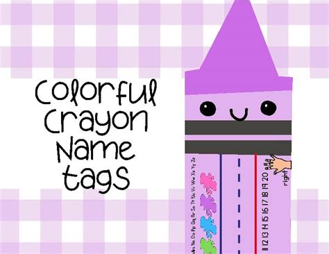 Colorful Crayon Name Tags By Miss Mckinder Tpt