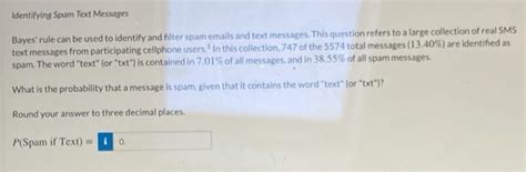 Solved Identifying Spam Text Messages Bayes Rule Can Be