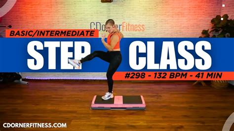 41 Min Basic To Intermediate Step Aerobics Cardio Step Class 132 Bpm