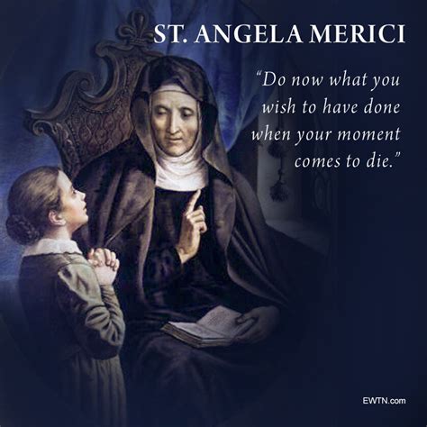 Ewtn On Linkedin Today Is The Feast Day Of St Angela Merici