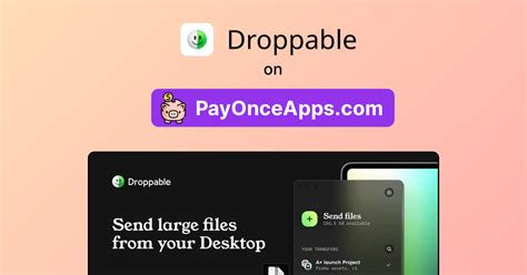 Droppable Send Large Files Quickly From Your Desktop