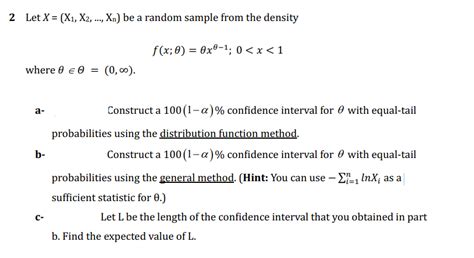 2 ﻿let X X1 X2 Dots Xn ﻿be A Random Sample From The
