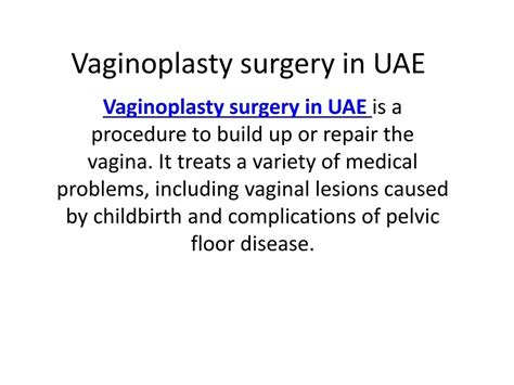 Ppt Vaginoplasty Surgery In Uae Powerpoint Presentation Free