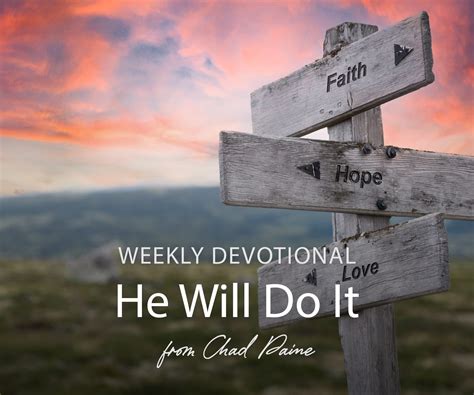 He Will Do It Chad And Erin