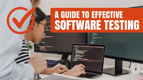 Enhancing App Quality A Guide To Effective Software Testing