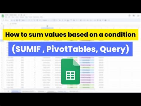 Different Ways To Sum Values Based On Conditions Interactive Sheets Academy