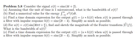 Solved Problem 58 Consider The Signal Xtsinc4t2 A