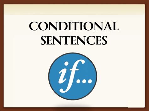 Conditional Sentences Miss Titik Fecb Yahud