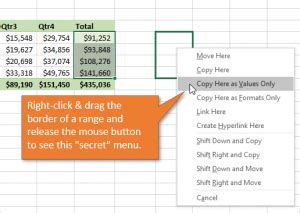 Paste Values With The Right Click Drag Mouse Shortcut Excel Campus