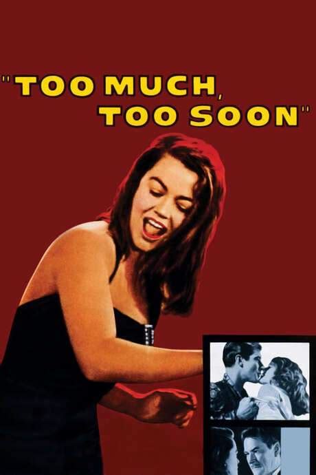 Too Much Too Soon 1958 Full Movie Summary And Plot Explained